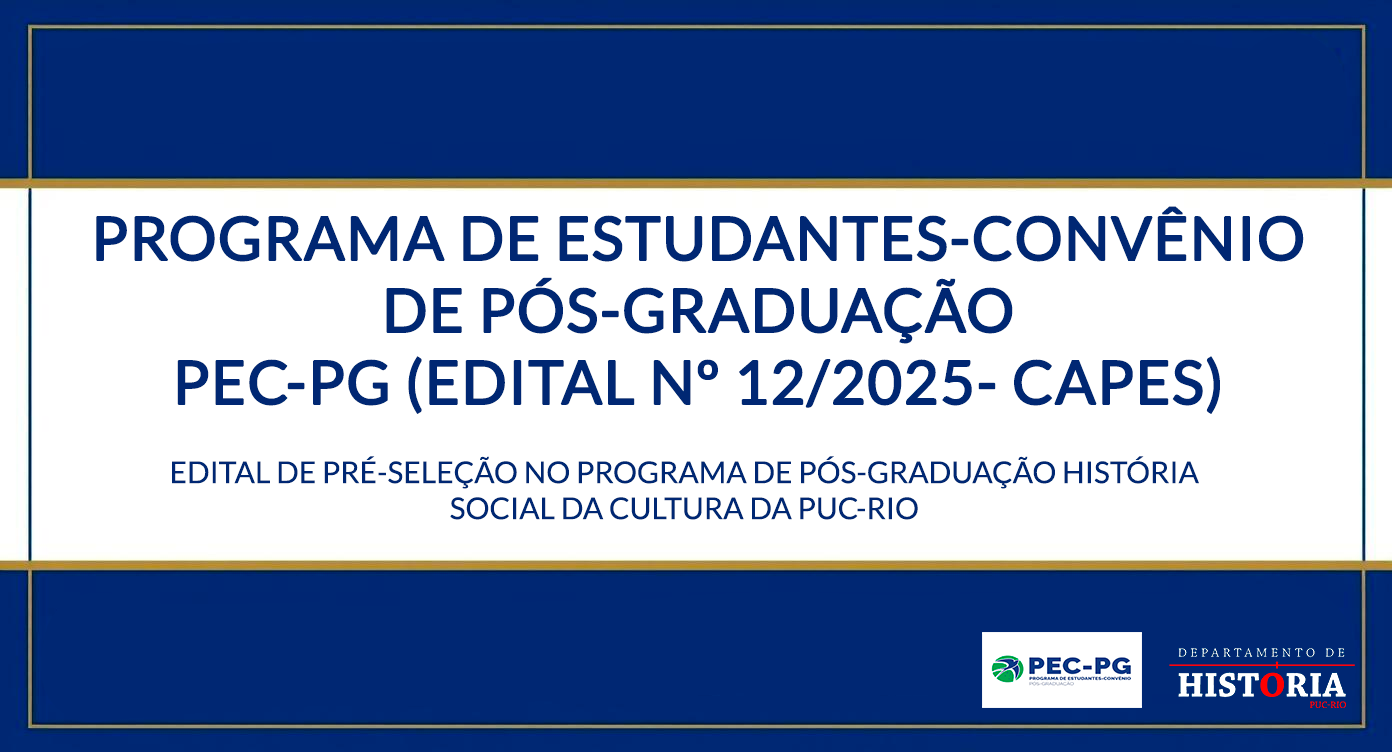 PROGRAMA DE ESTUDANTES-CONVÊNIO DE PÓS-GRADUAÇÃO – PEC-PG (EDITAL Nº 12 ...